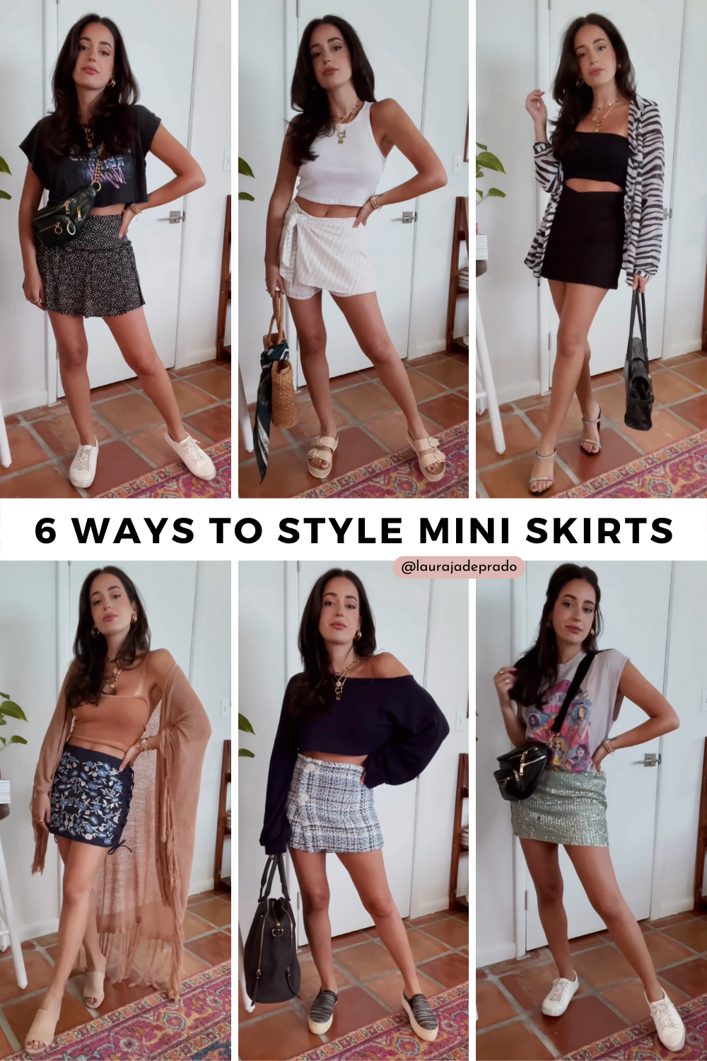 6 Ways to Style a Mini Skirt | Style Sessions - Laura Jade Prado