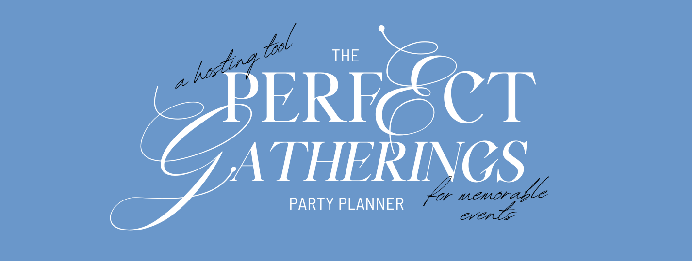 The Perfect Gatherings Party Planner - Laura Jade Prado